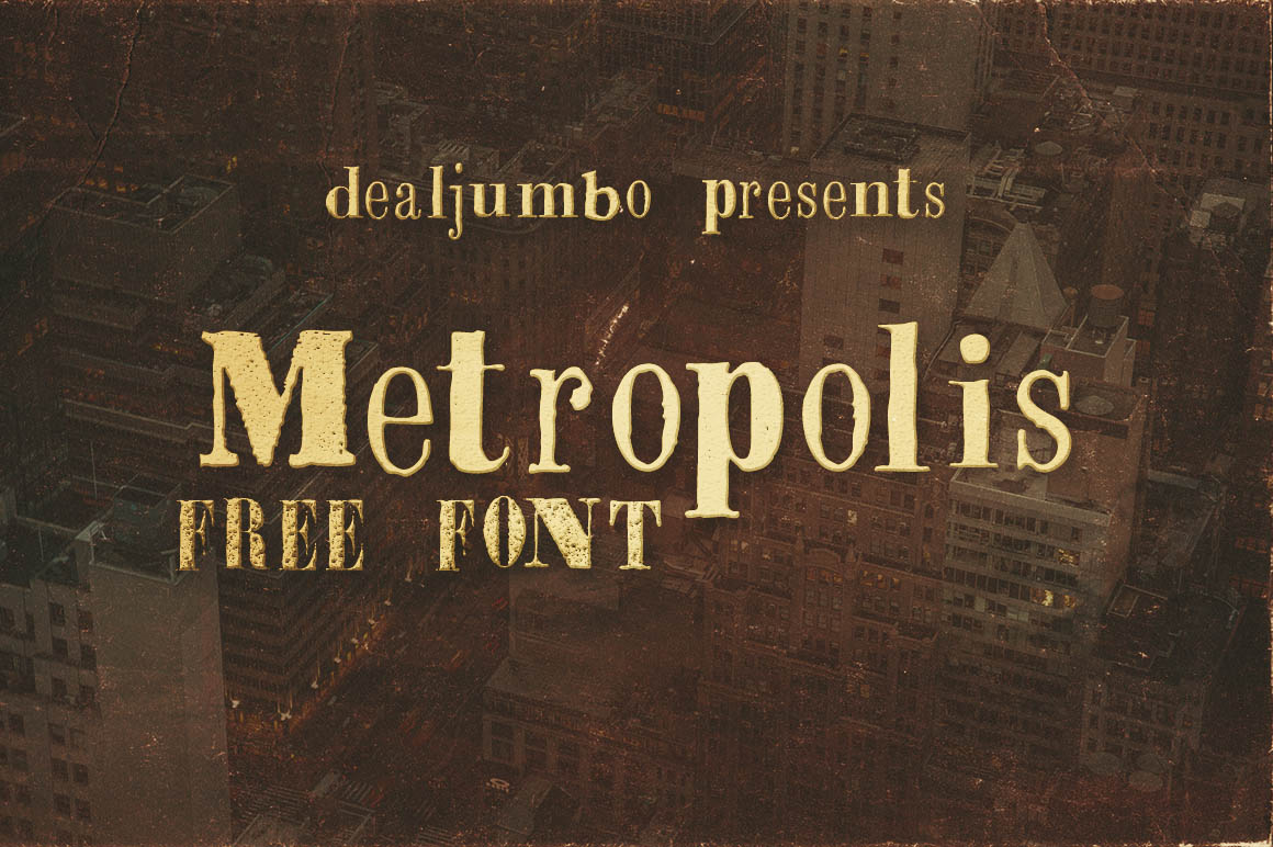 Metropolis - Free Font - Dealjumbo
